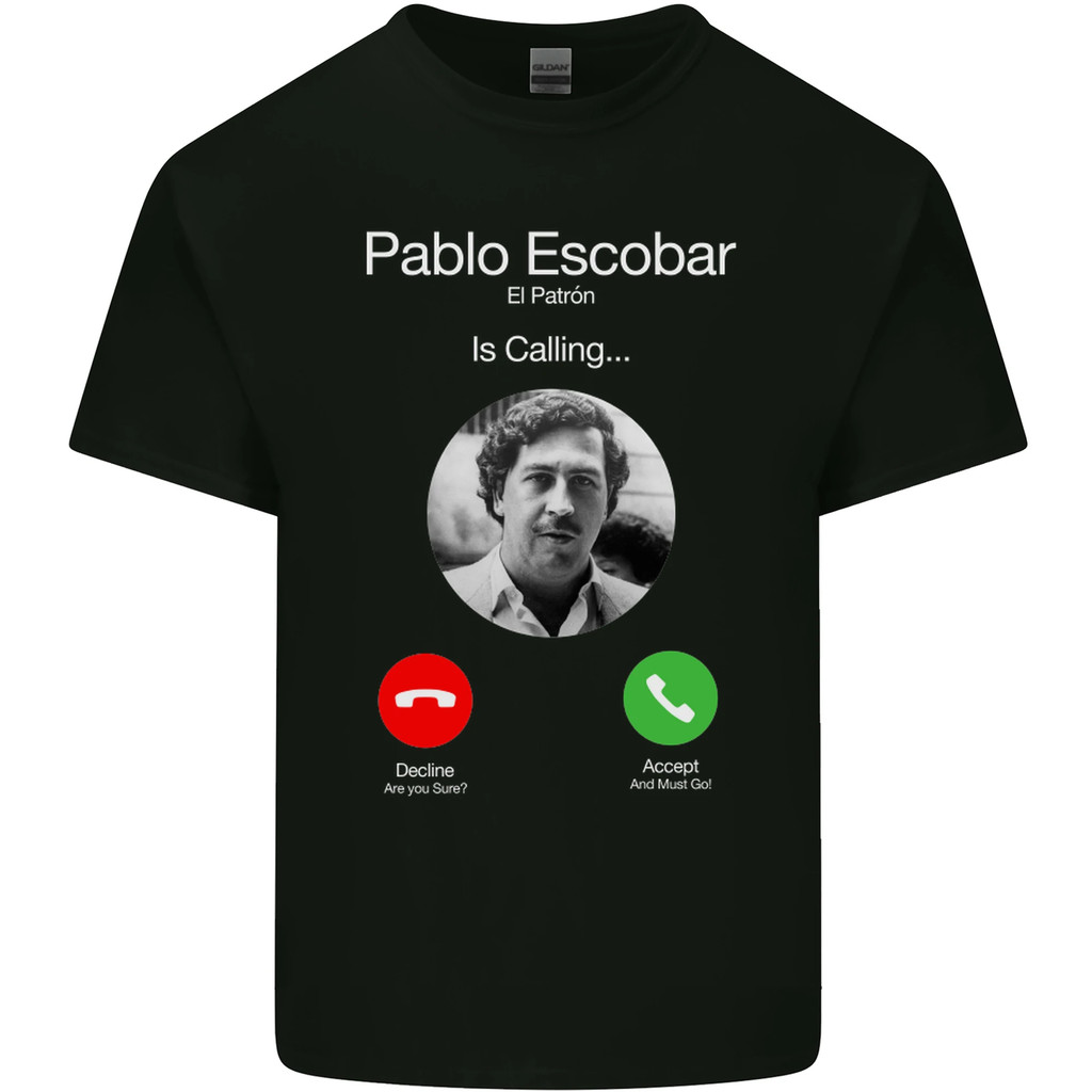 Pablo Escobar El Patron Is Calling Men'S Cotton T-Shirt | Shopee Malaysia