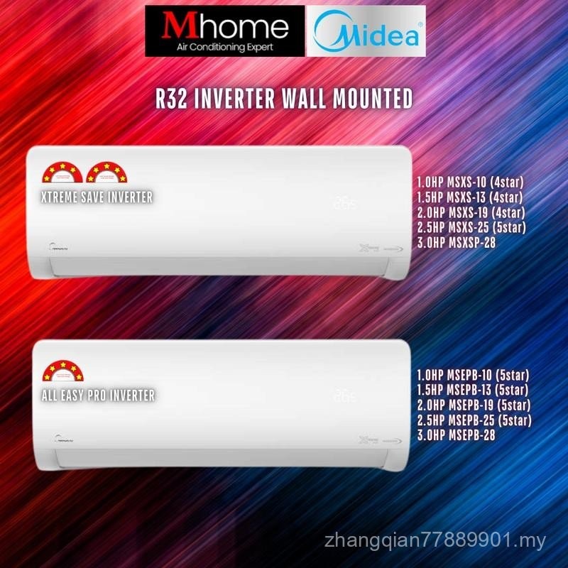 MIDEA INVERTER 1.0HP-3.0HP MSXS/MSXSP XTREME simpan (4 bintang) /MSEPB semua mudah PRO (5 ...