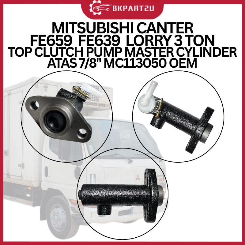 MITSUBISHI CANTER FE659 FE639 LORRY 3TON TOP CLUTCH PUMP MASTER ...