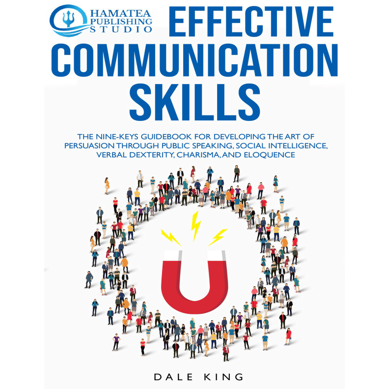 Best - Effective Communication Skills - The Nine - Keys Guidebook for ...