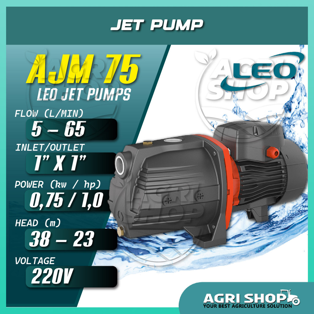Agrishop LEO AJM 75 (220V) Jet Pumps | Water Pump Pam Air | Shopee Malaysia