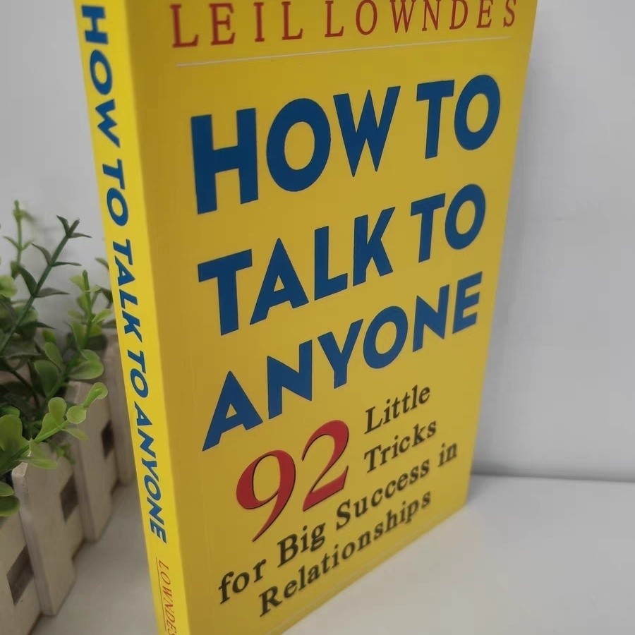 (in stock) How to Talk to Anyone: 92 Little Tricks for Big Succe ss in Relationships By Leil ...