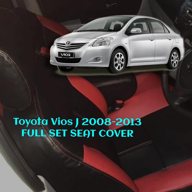 Toyota VIOS J 2008-2013 FULL SET SEAT COVER #PVC WATERPROOF#90%FIT#FULL ...