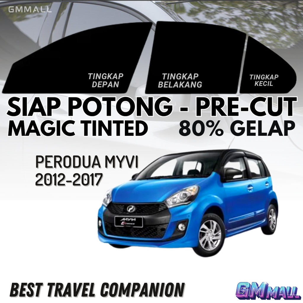 PERODUA MYVI 2012-2017 Car Window Precut Magic Tinted 80% Hitam Gelap ...