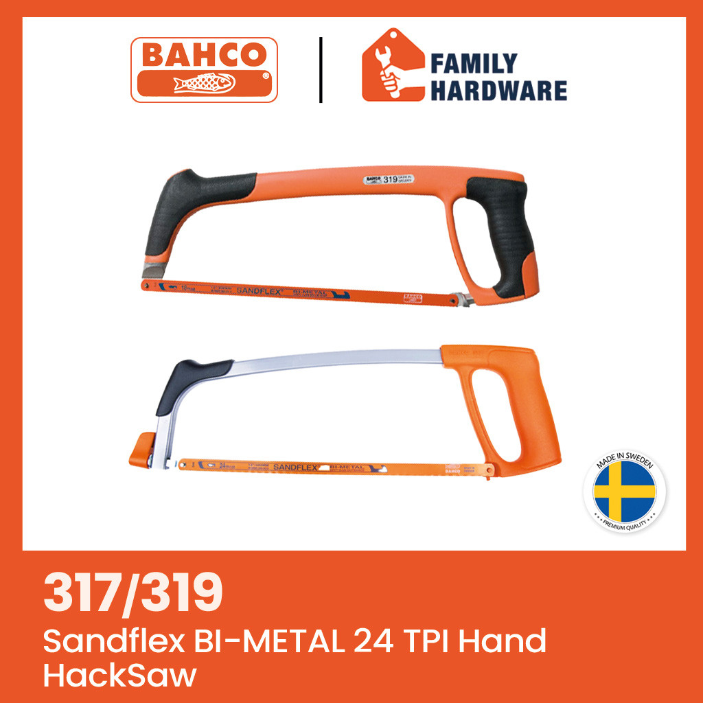 BAHCO 317 319 Sandflex Bi-Metal Hand Hacksaw Frames Hand Saw Gergaji ...