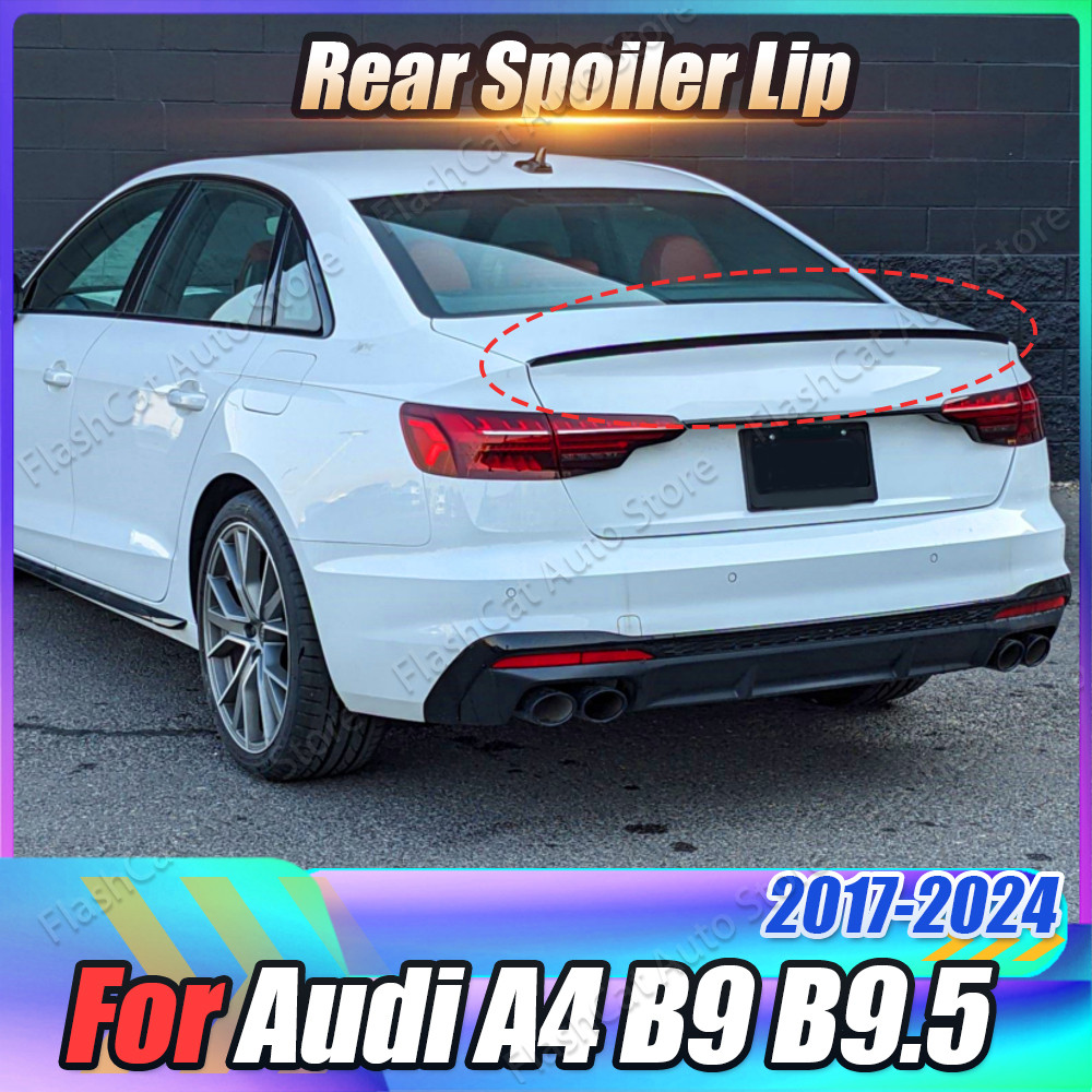 A4 B9 Car Rear Spoiler Rear Trunk Lip Trim S4 Style Tail Wing Extension Body Kits For Audi A4 B9 ...