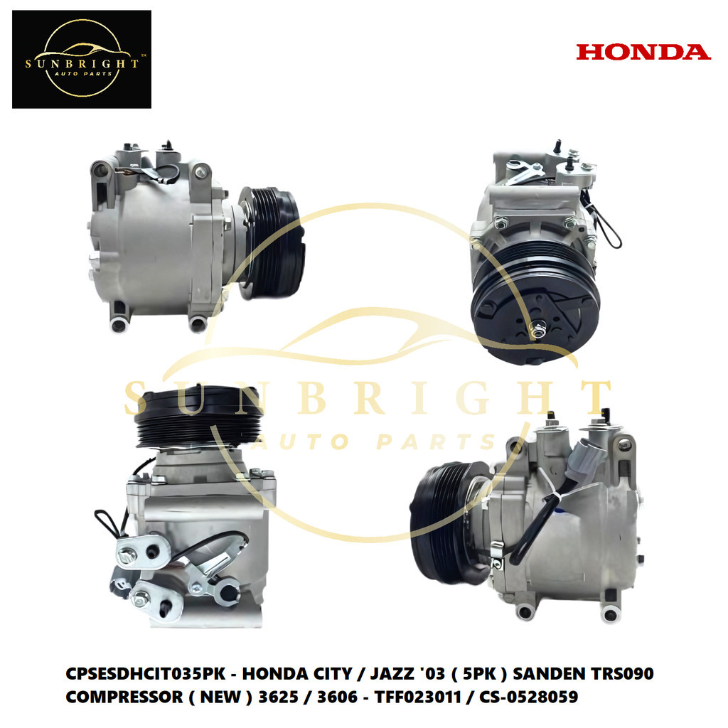 HONDA CITY / JAZZ '03 ( 5PK ) SANDEN TRS090 COMPRESSOR ( NEW ) 3625 / ...
