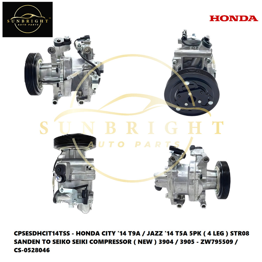 HONDA CITY '14 T9A / JAZZ '14 T5A 5PK ( 4 LEG ) STR08 SANDEN TO SEIKO ...