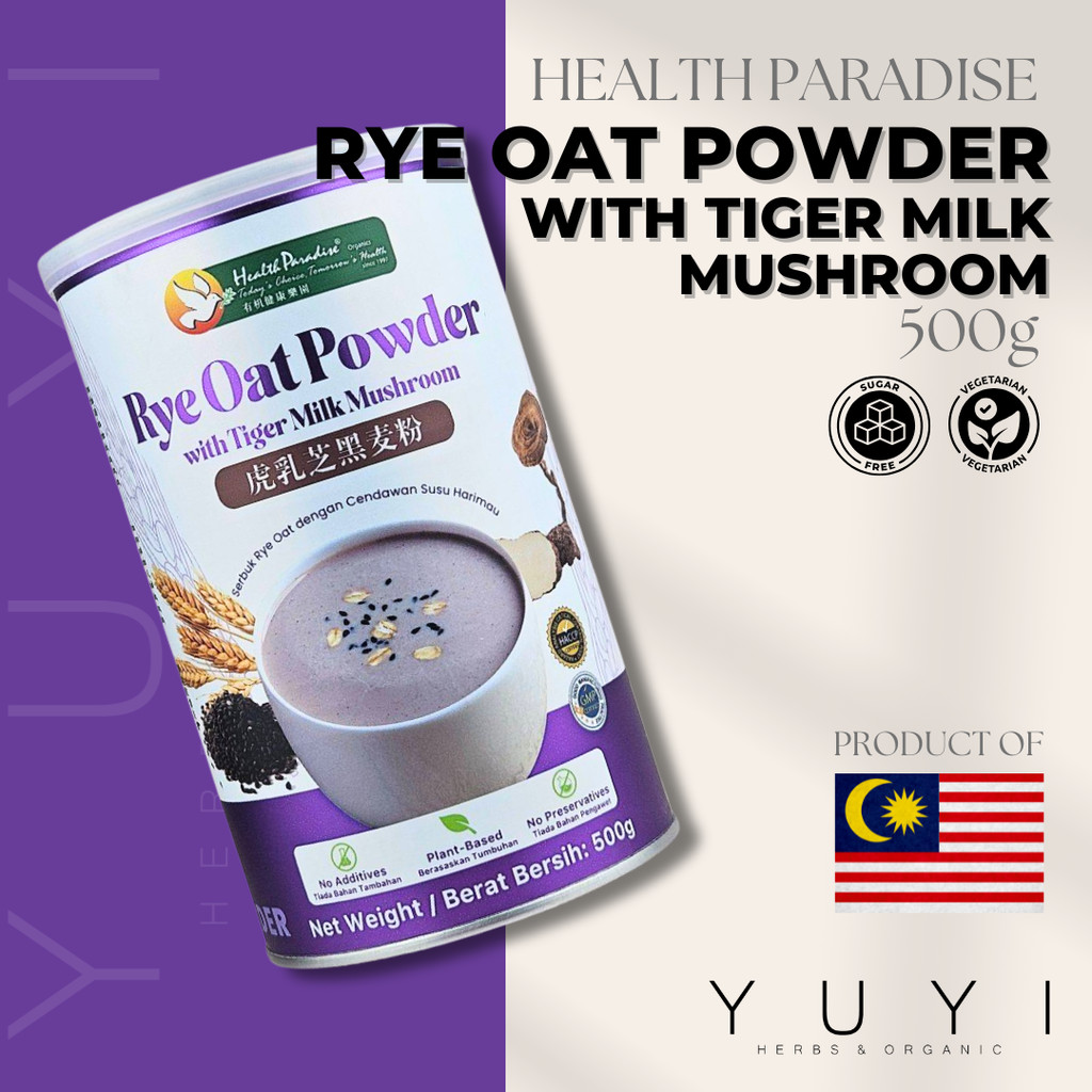 【Health Paradise】Rye Oat Powder with Tiger Milk Mushroom - 500g ...