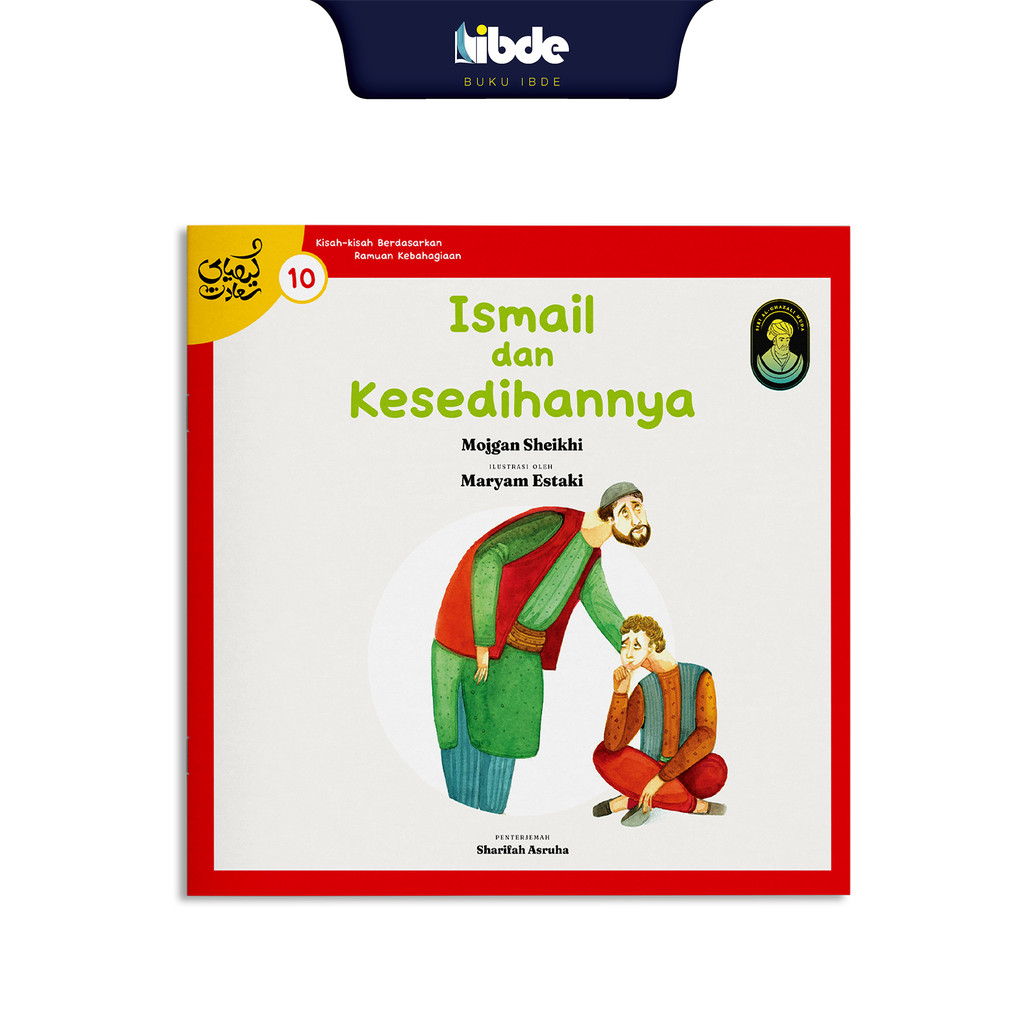 IBDE Buku 10 Ismail Dan Kesedihannya | Kisah-kisah Berdasarkan Kitab ...