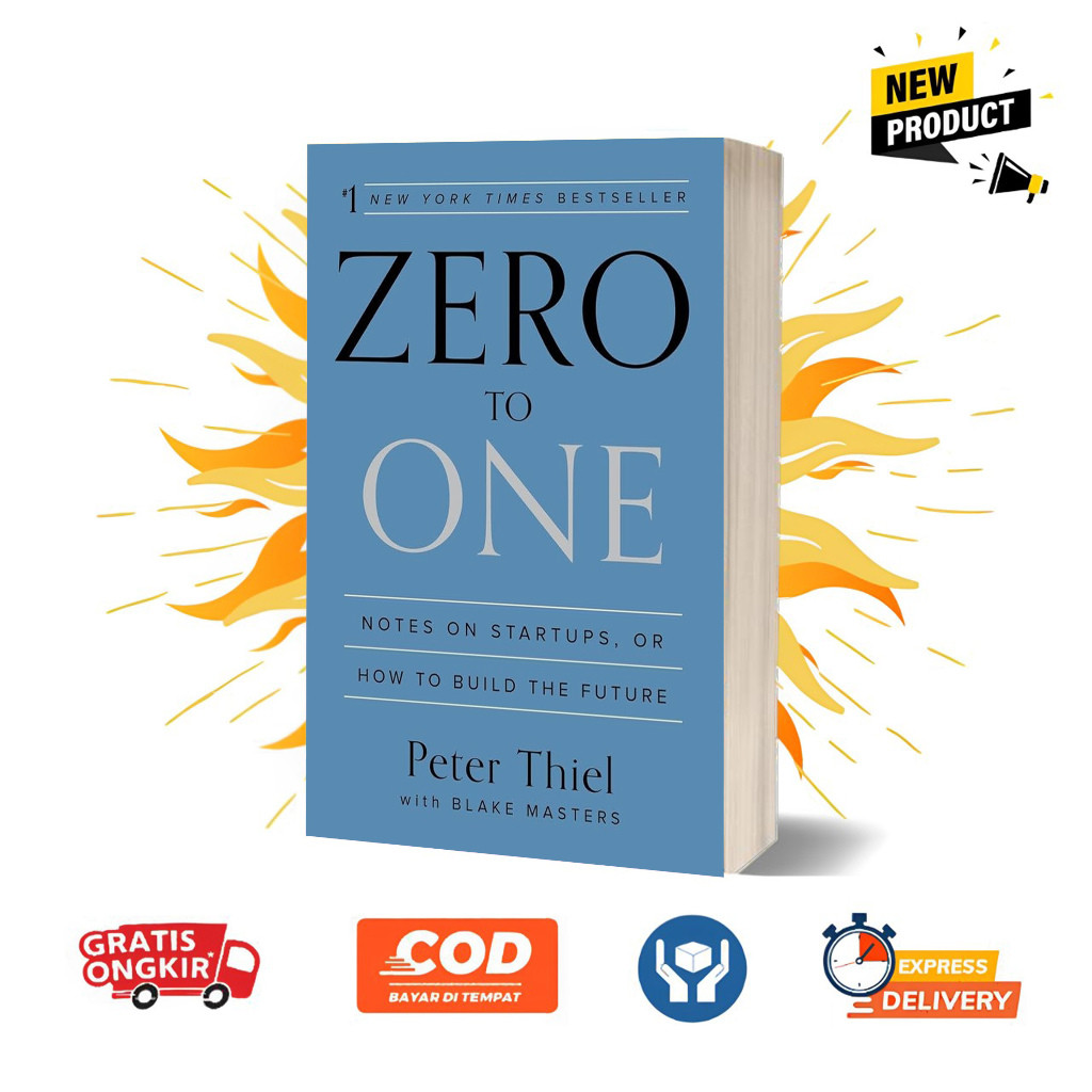Zero to One: Notes on Startups, or How to Build the Future by Peter ...