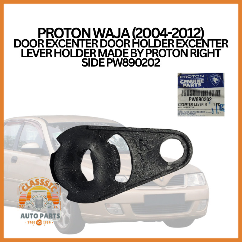 PROTON WAJA (2004-2012) DOOR EXCENTER DOOR HOLDER EXCENTER LEVER HOLDER ...