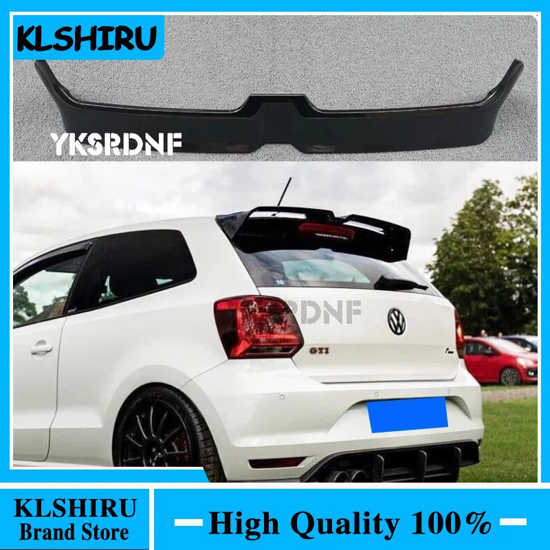 Hot Design for VW Volkswagen POLO 6R Spoiler 2011 To 2017 High Quality ...
