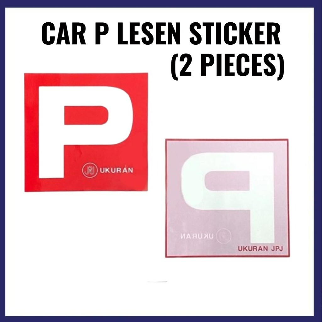 CAR STIKER LESEN P JPJ UKURAN STICKER (2PCS) | Shopee Malaysia
