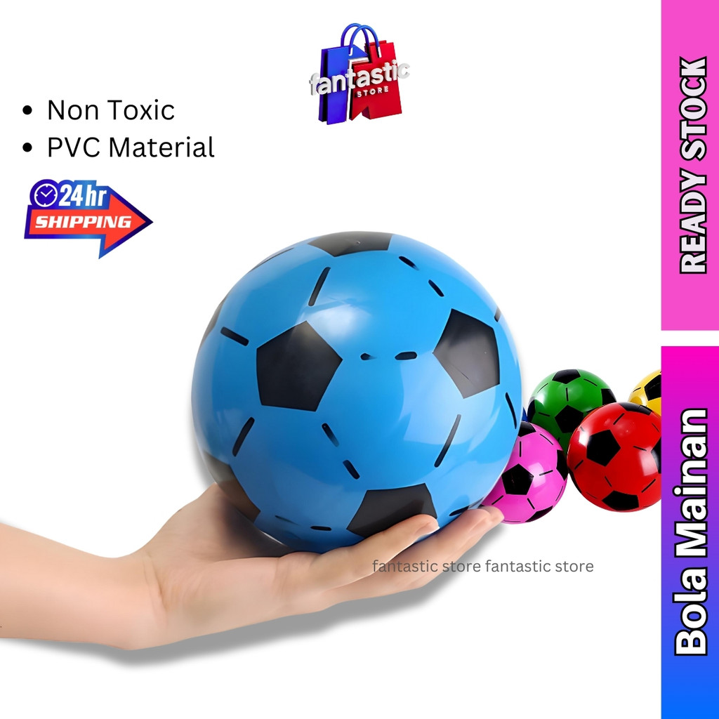【𝗦𝗵𝗼𝗽𝗲𝗲 𝗖𝗵𝗼𝗶𝗰𝗲】 𝘍𝘢𝘯𝘵𝘢𝘴𝘵𝘪𝘤 𝘚𝘵𝘰𝘳𝘦 Bola Sepak Mainan Plastik Children's ...