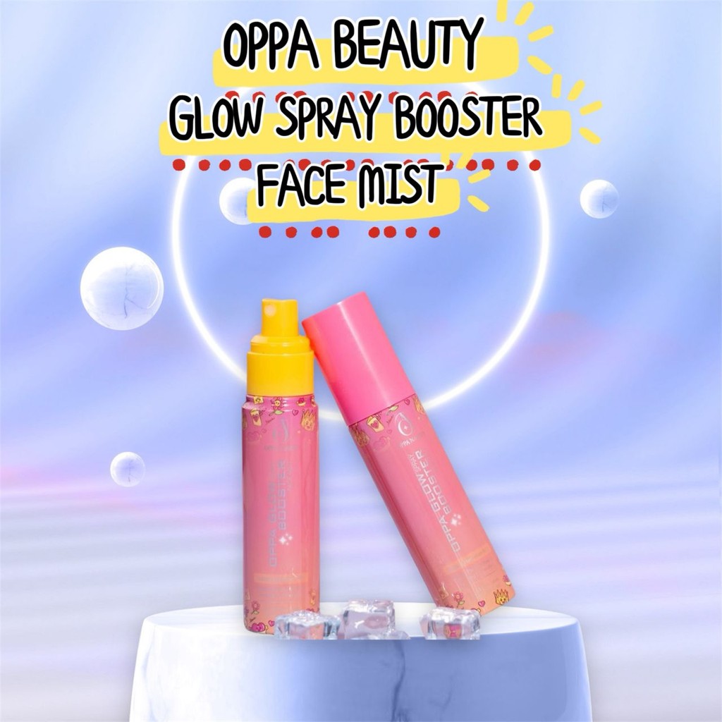 (NEW PACK) OPPA GLOW SPRAY BOOSTER 50ml/OPPA SPRAY SETTING & FINISHING ...