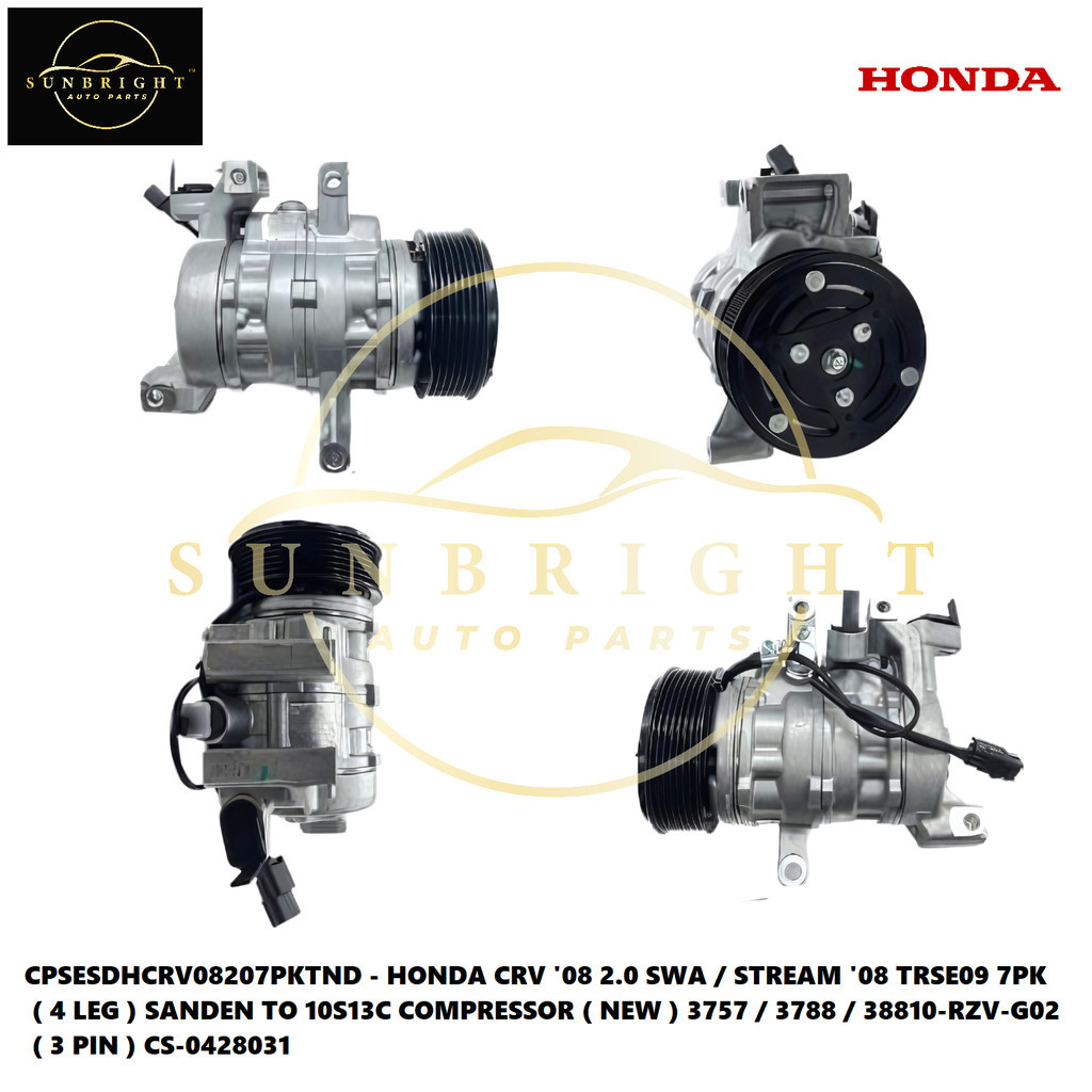 HONDA CRV '08 2.0 SWA / STREAM '08 TRSE09 7PK ( 4 LEG ) SANDEN TO ...