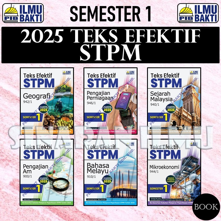 (SI)TEKS EFEKTIF STPM SEMESTER 1 GEOGRAFI (2024) - PENERBIT ILMU BAKTI | Shopee Malaysia