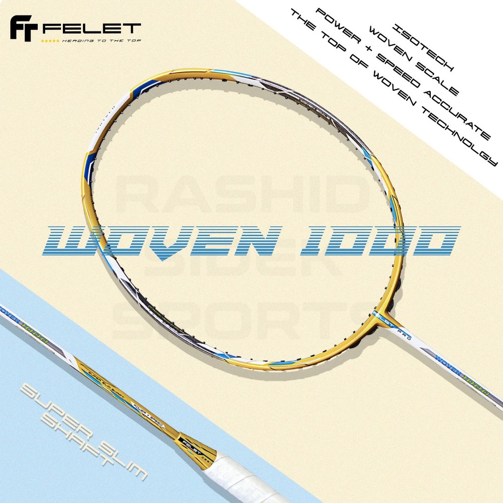FELET HIGH-END RACKET WOVEN 1000 4U 82gram 3U 86gram 2U 90gram ...