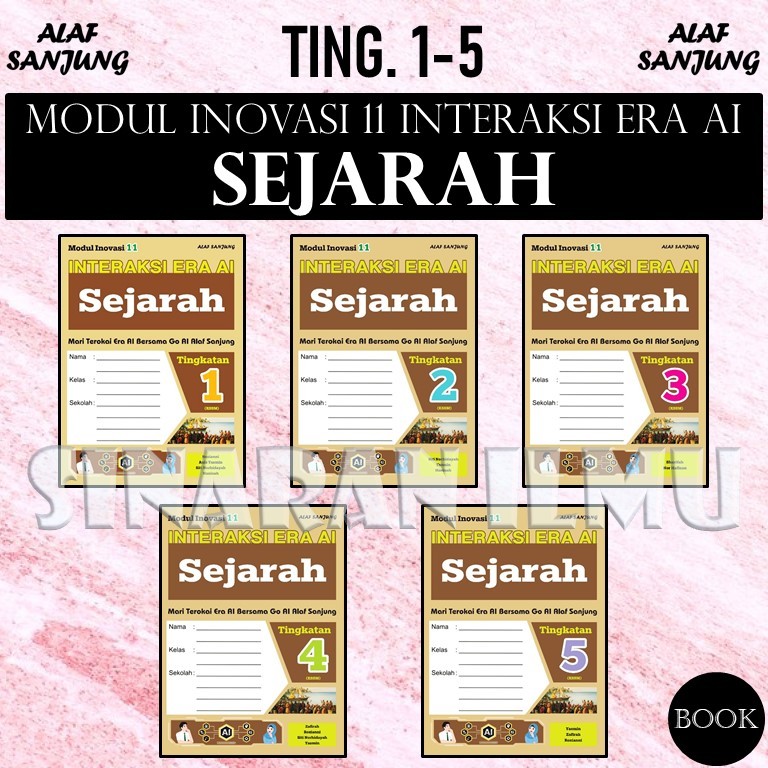 📚MODUL INOVASI 11 INTERAKSI ERA AI SEJARAH TINGKATAN 1 2 3 4 5 KSSM ...