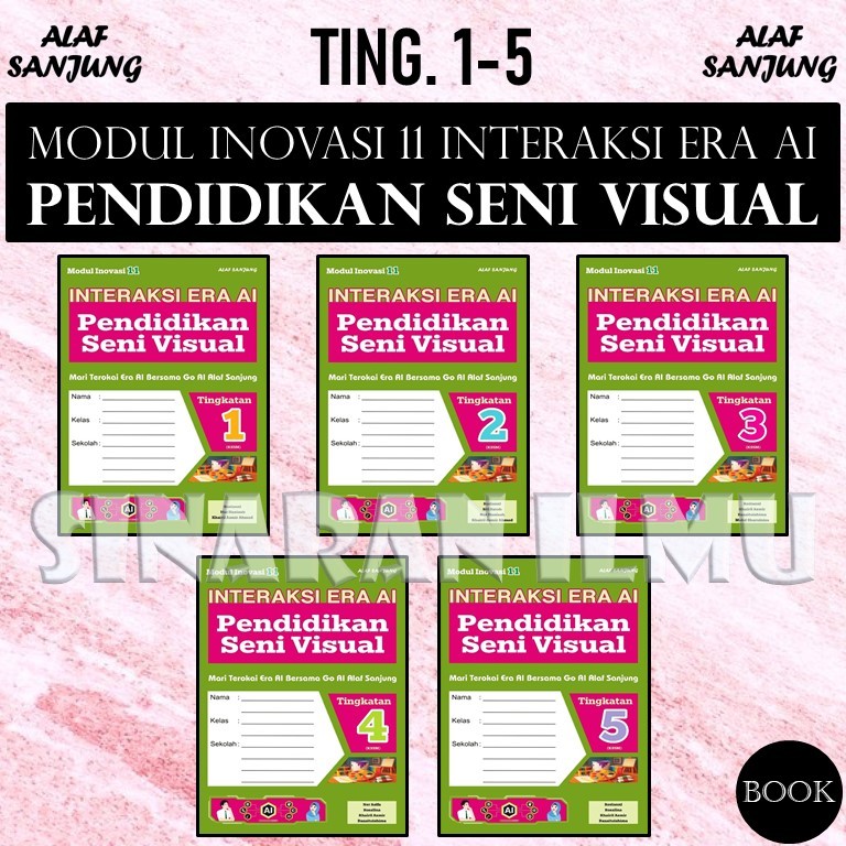 MODUL INOVASI 11 INTERAKSI ERA AI PENDIDIKAN SENI VISUAL TINGKATAN 1 2 ...