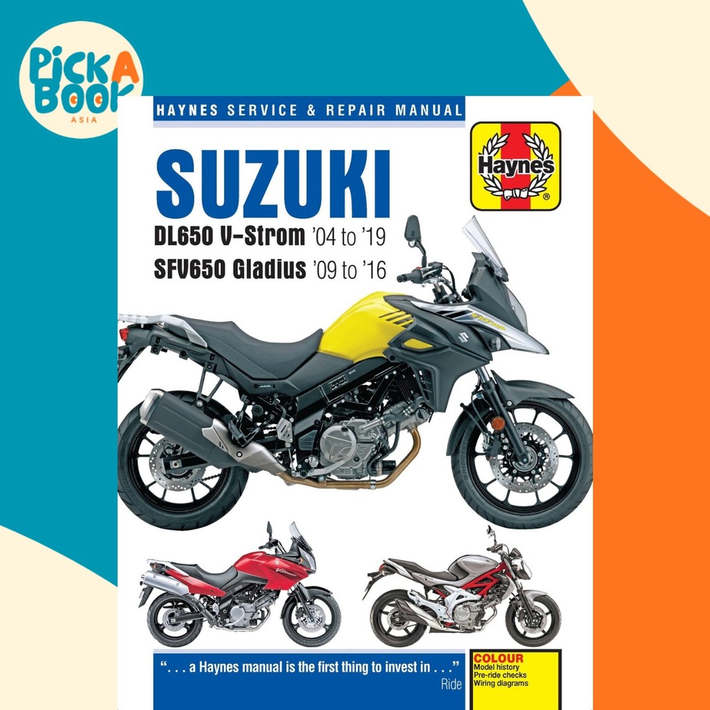[100% Original Books] - Suzuki DL650 V-Strom & SFV650 Gladius (04 - 19 ...