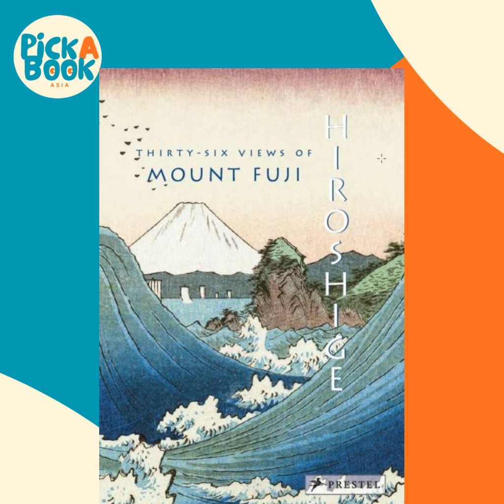 [100% Original Books] - Hiroshige - Thirty-Six Views of Mt. Fuji by (UK ...