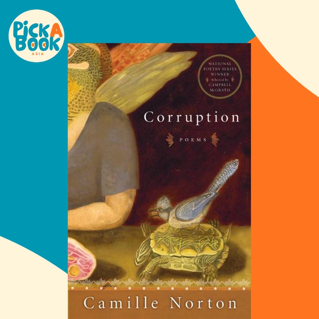 [100% Original Books] - Corruption - Poems by Camille Norton (US ...