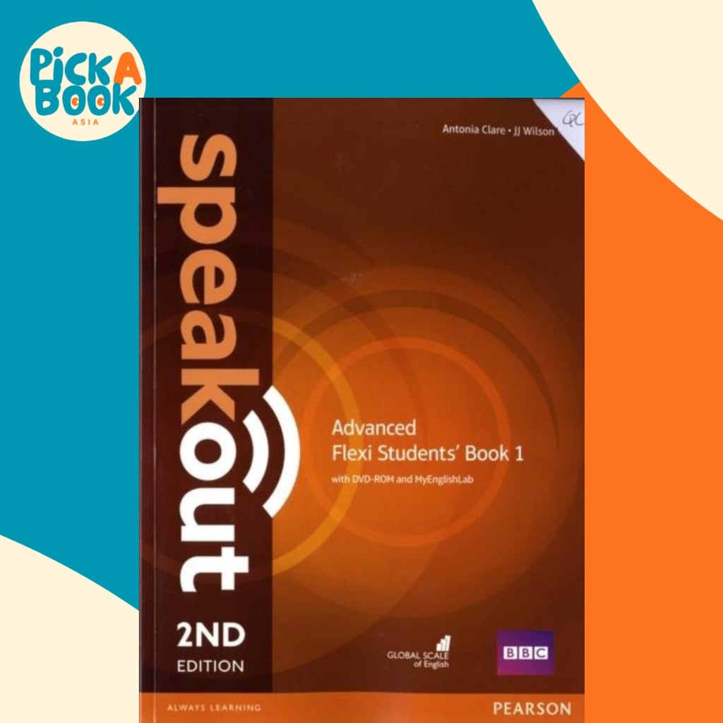 Speakout Advanced 2nd Edition Flexi Students' Book 1 with MyEnglishLab Pack by J Wilson (UK ...