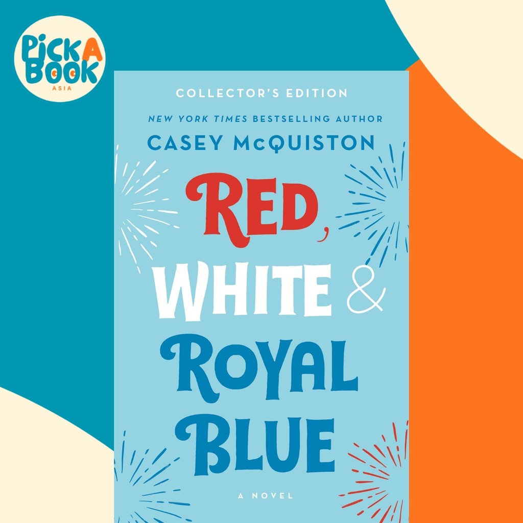 [100% Original Books] - Red, White & Royal Blue by Casey McQuiston ...