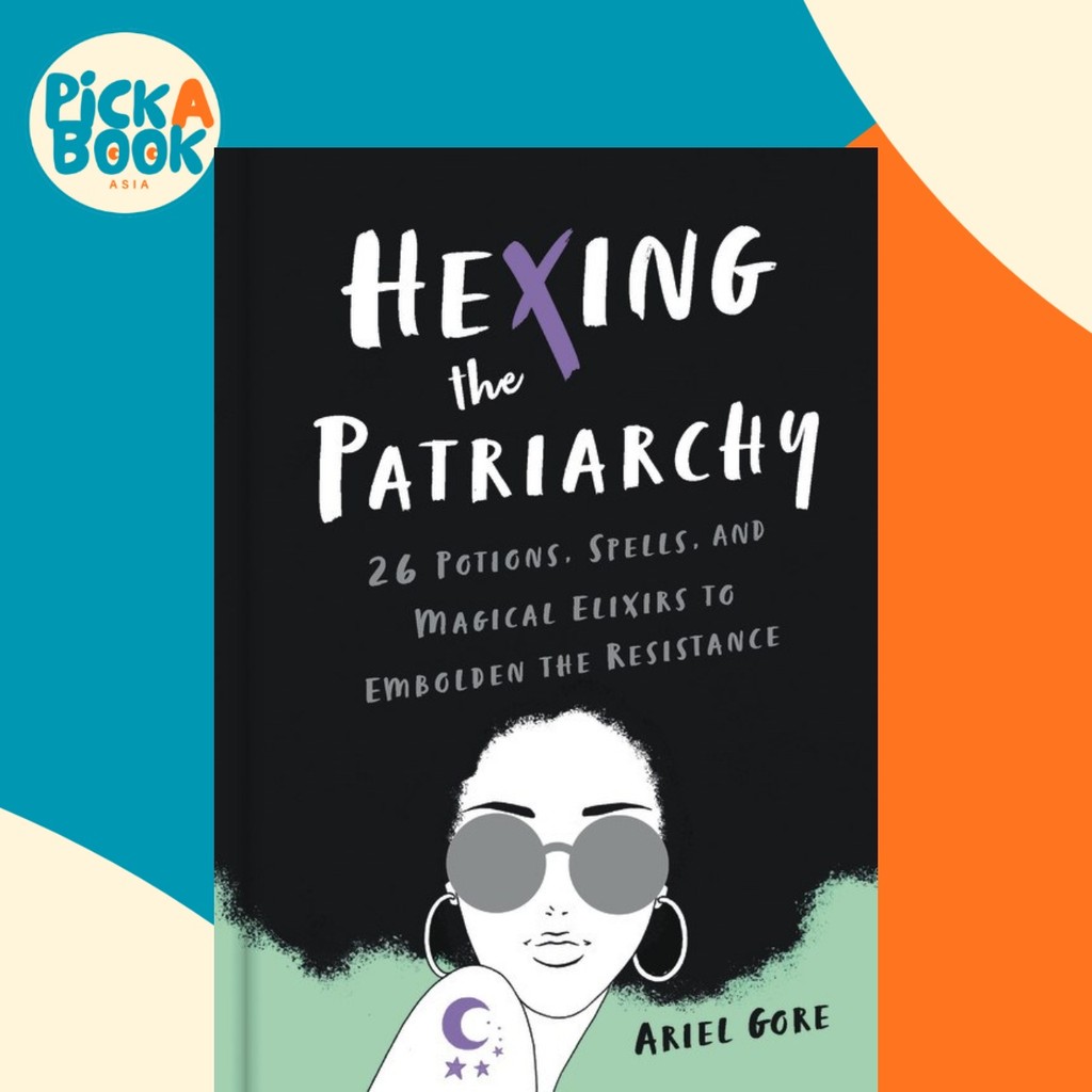[100% Original Books] - Hexing the Patriarchy : 26 Potions, by Ariel ...