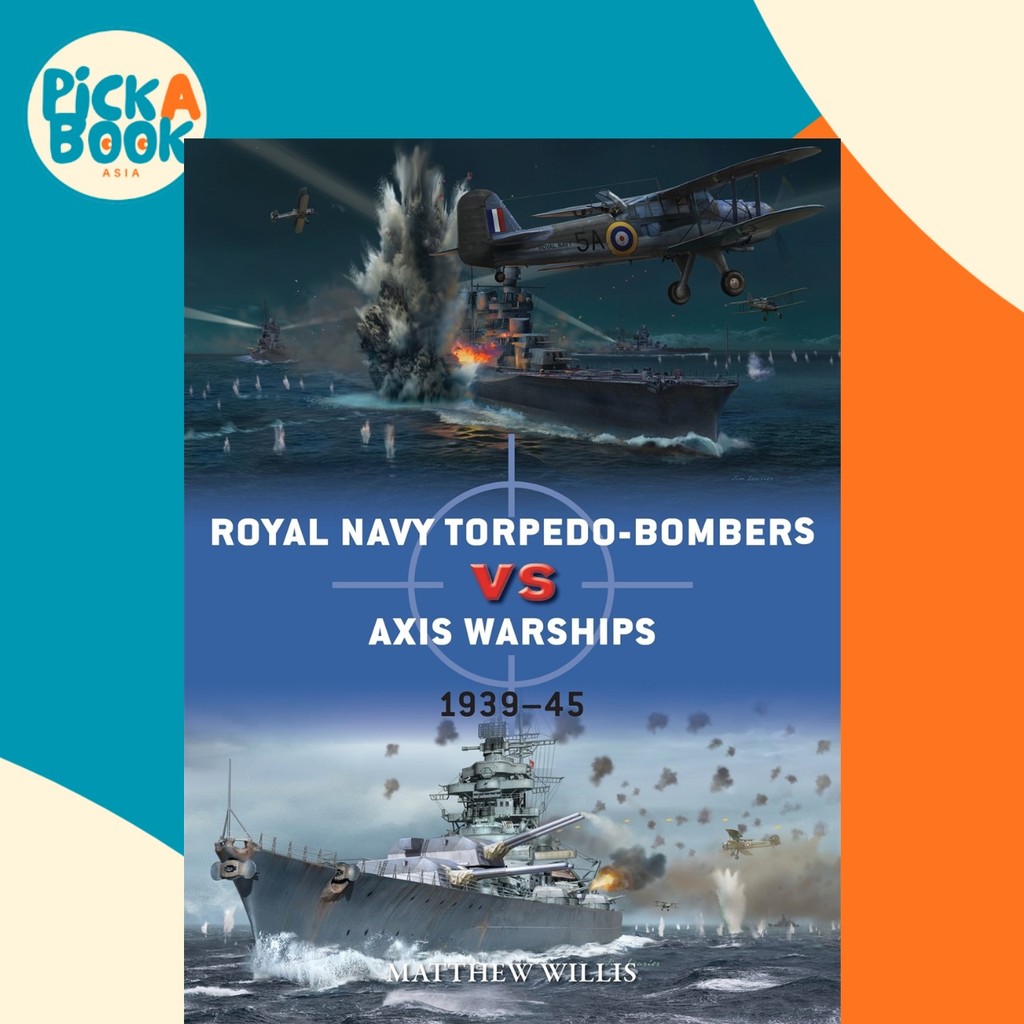 [100% Original Books] - Royal Navy torpedo-bombers vs Axis war by ...