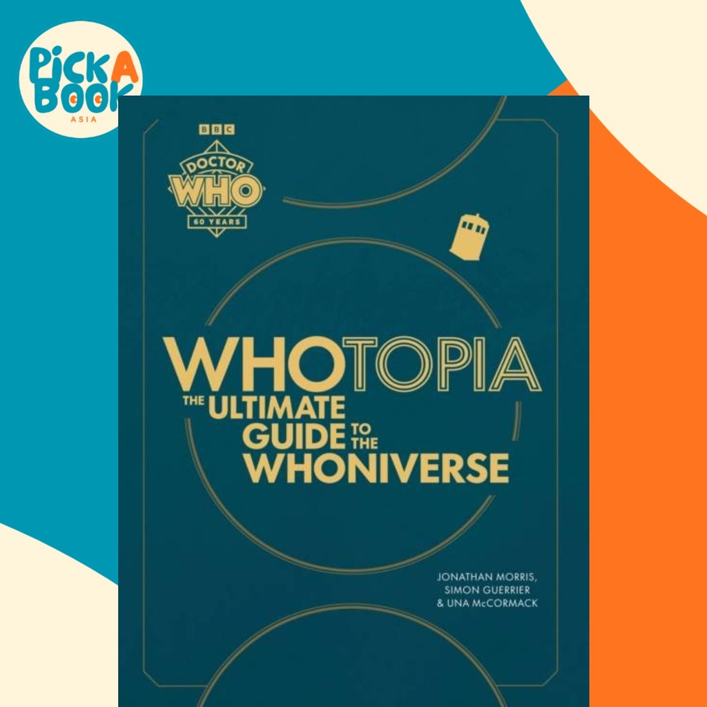 [100% Original Books] - Doctor Who: Whotopia by Simon Guerrier (UK ...