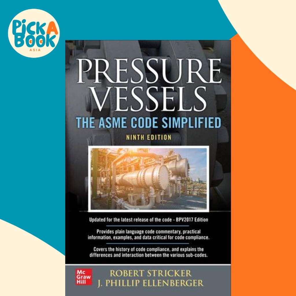[100% Original Books] - Pressure Vessels: The ASME Code Simplified ...
