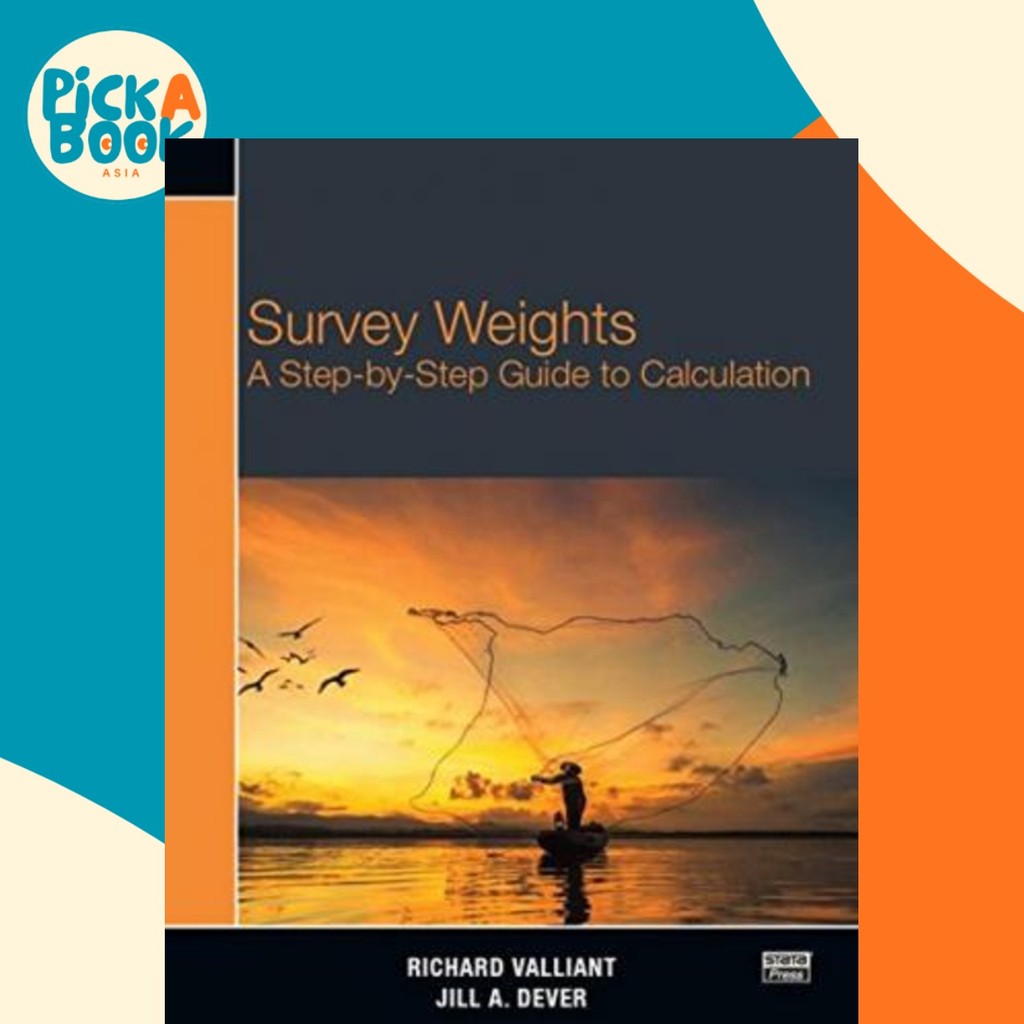 [100% Original Books] - Survey Weights : A Step-by-step Guide to ...