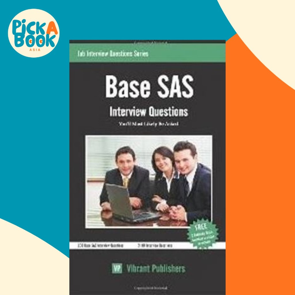 [100% Original Books] - Base SAS : Interview Questions You'll Most Lik ...