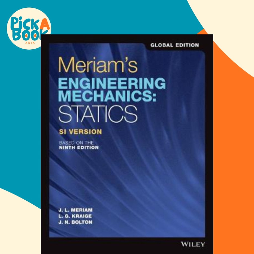 [100% Original Books] - Meriam's Engineering Mechanics : Statics SI ...