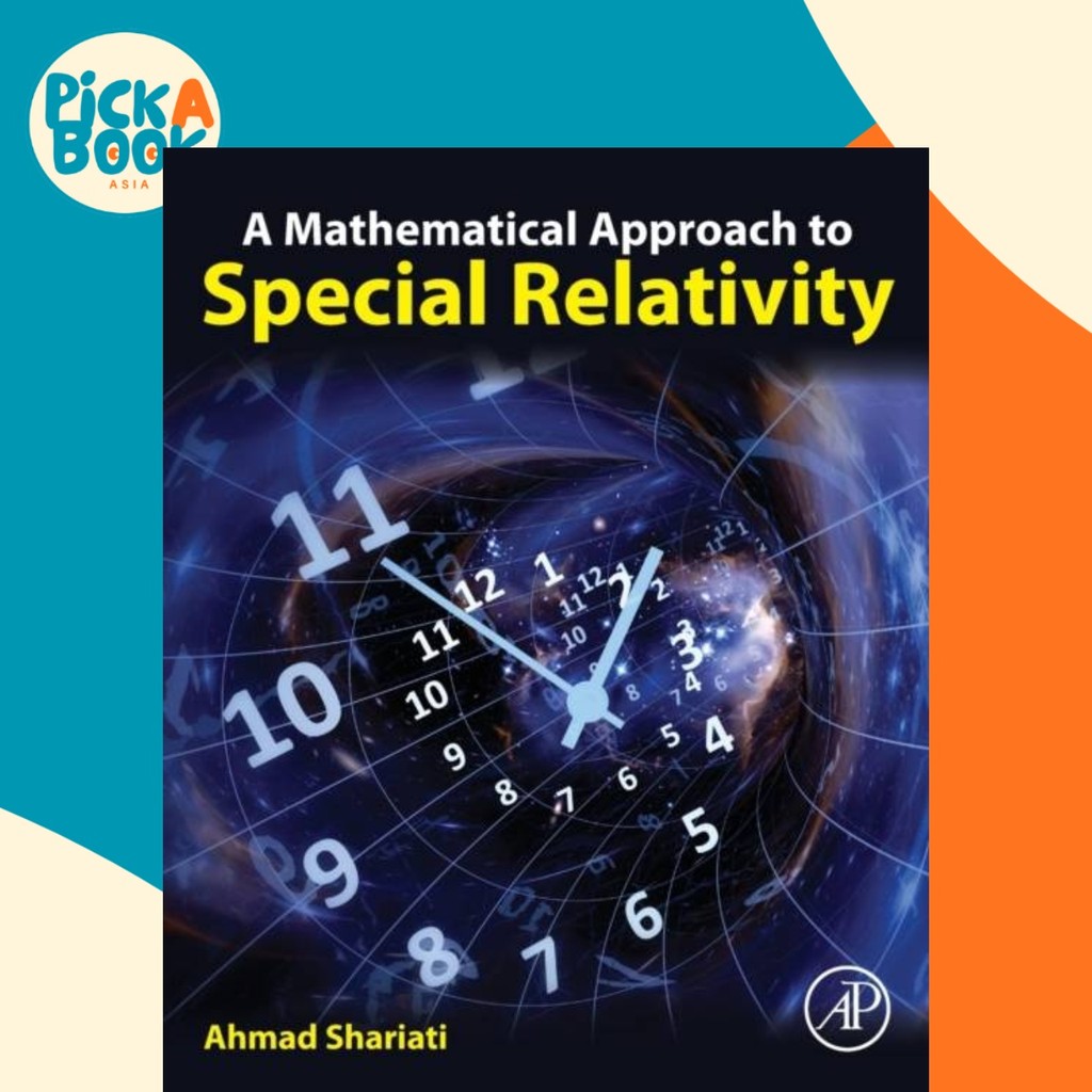 [100% Original Books] - A Mathematical Approach to Special Relativity ...