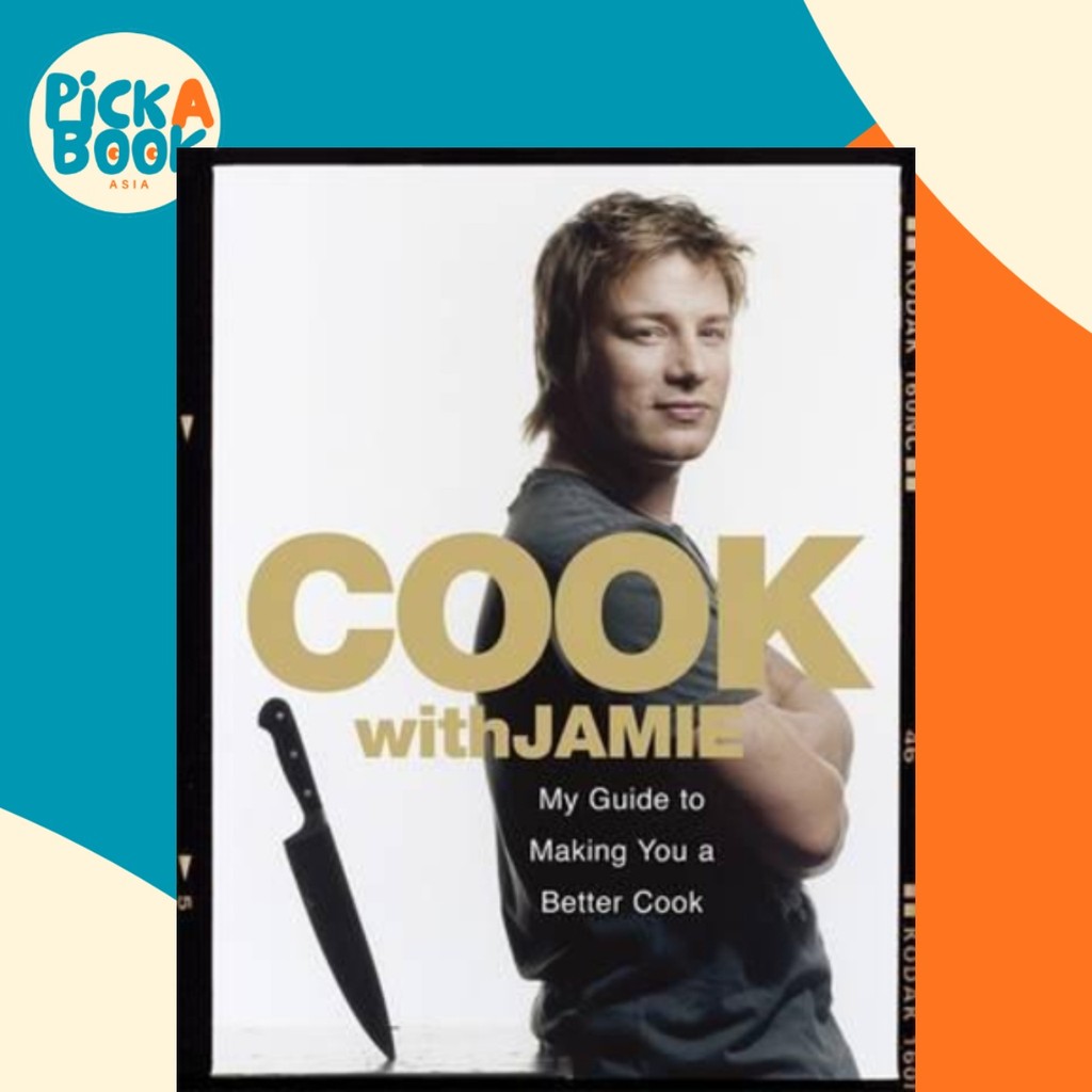 [100% Original Books] - Cook with Jamie: My Guide to Making You a ...