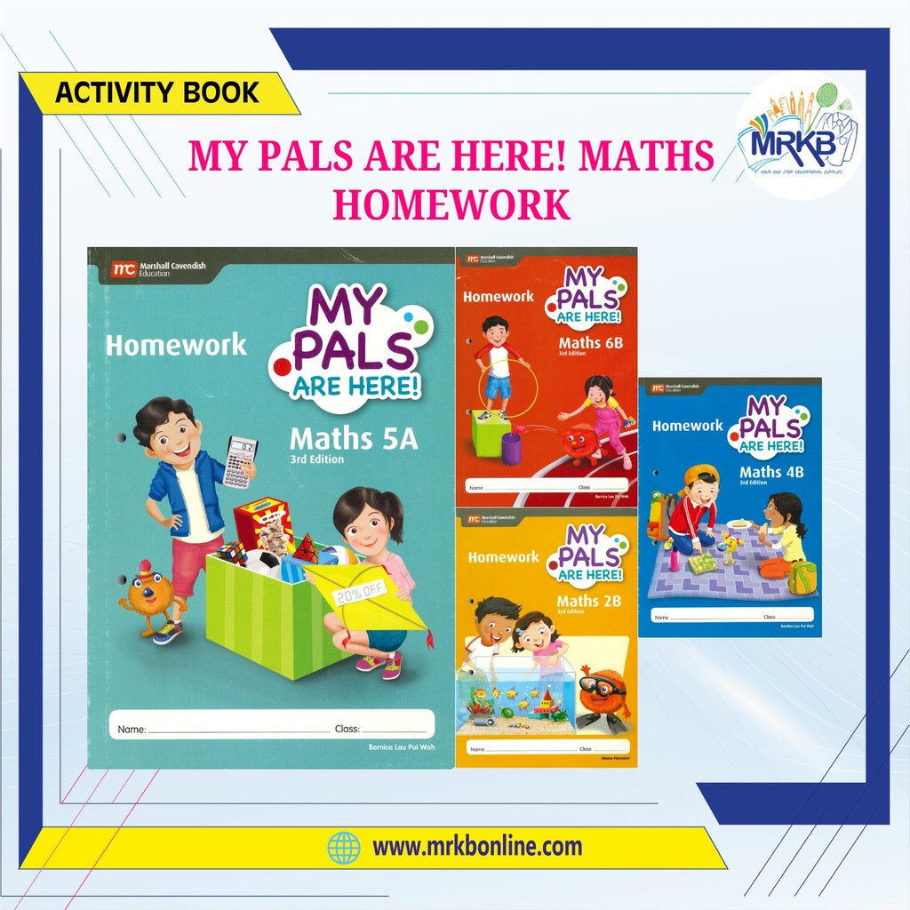MY PALS ARE HERE! MATHS 3RD EDITION 1-6 - HOMEWORK & WORKBOOK | Shopee ...