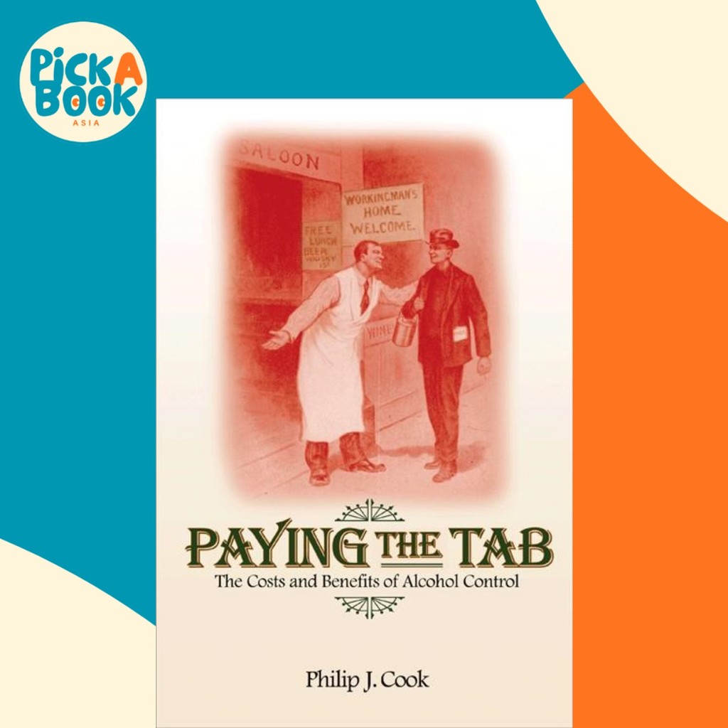 [100% Original Books] - Paying the Tab : The Costs and Benefits of ...