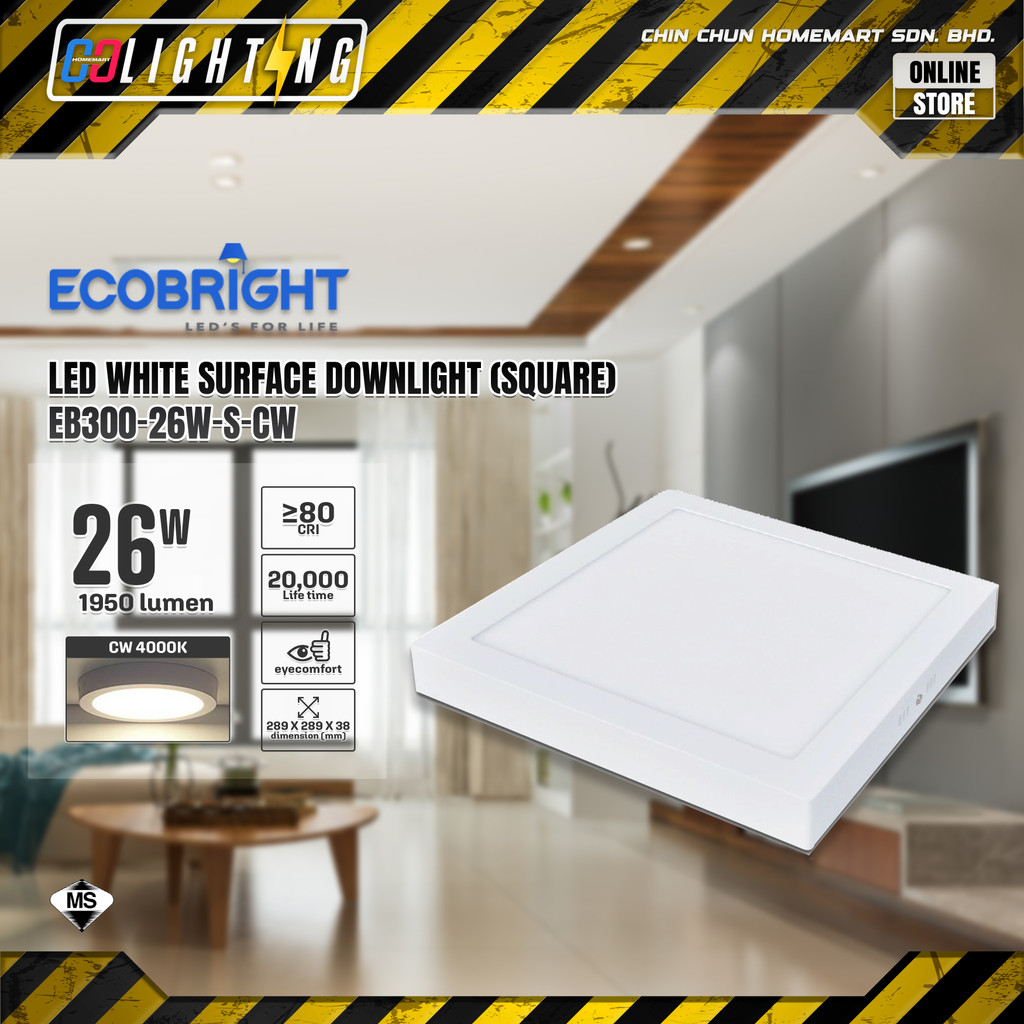 ECOBRIGHT LED SURFACE DOWNLIGHT [26W] 12" (SQUARE) EB300-26W-S | Shopee ...