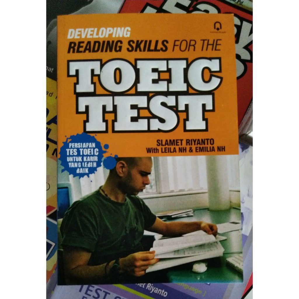 Original Developing Reading Skills For The Toeic Test - SLAMET RIYANTO ...