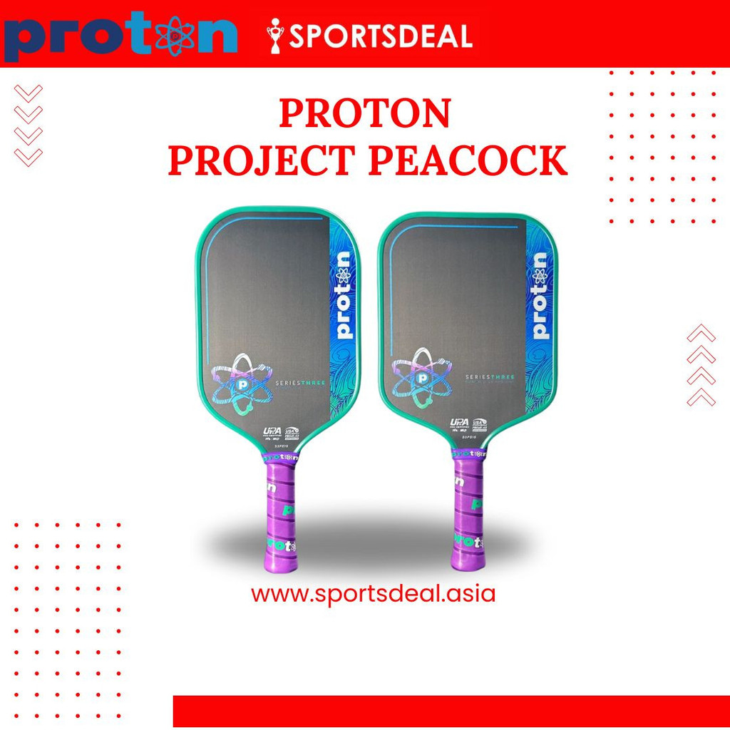 Proton Series Three - Project Peacock Pickleball Paddle | Shopee Malaysia