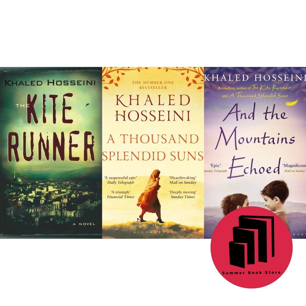 The Kite Runner, A Thousand Splendid Suns, An the Mountains Echoed ...