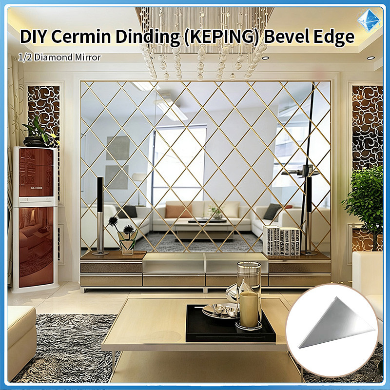 DIY Cermin Dinding (KEPING) Bevel Edge / Diamond Mirror Set DIY / Grand ...