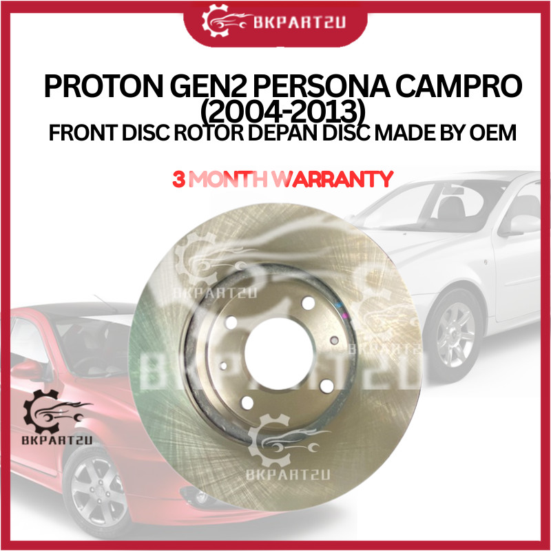 PROTON GEN2 PERSONA CAMPRO (2004-2013) FRONT DISC ROTOR DEPAN DISC MADE ...
