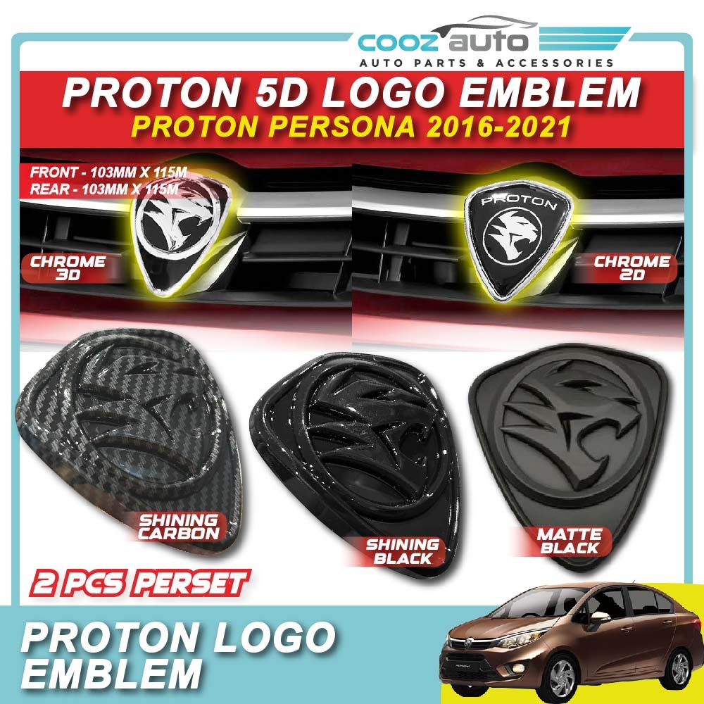 Proton Persona VVT MC1 2016 - 2021 Proton 2D 3D 5D Logo Emblem Badge ...