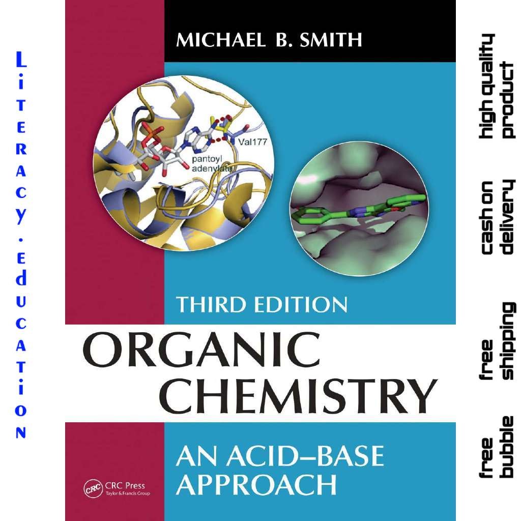 ORGANIC CHEMISTRY AN ACID-BASE APPROVED THIRD EDITION MICHAEL B. SMITH ...