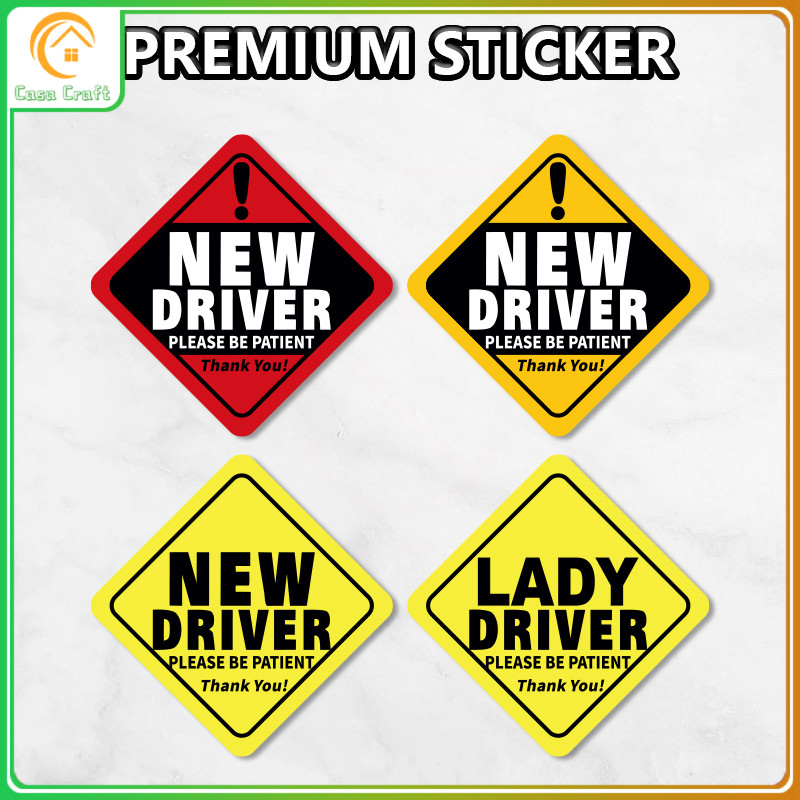 Premium Sticker New Driver Notice Signage Car Sticker PVC Sticker ...